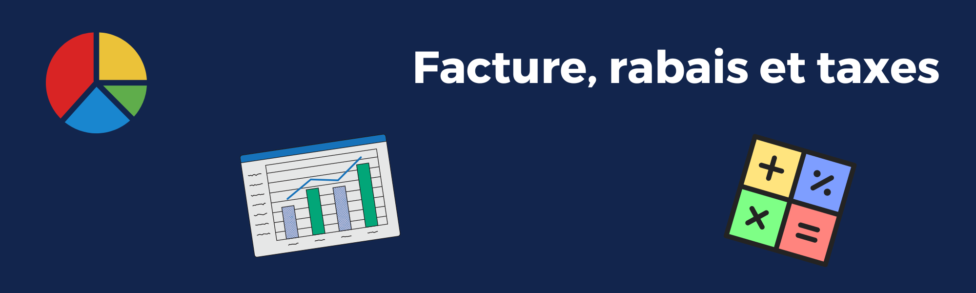 tableursmath: 2.4 Facture, rabais et taxes